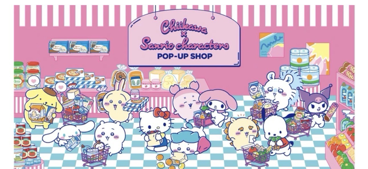Chiikawa×Sanrio Characters POP UP SHOP | 吉伊卡哇